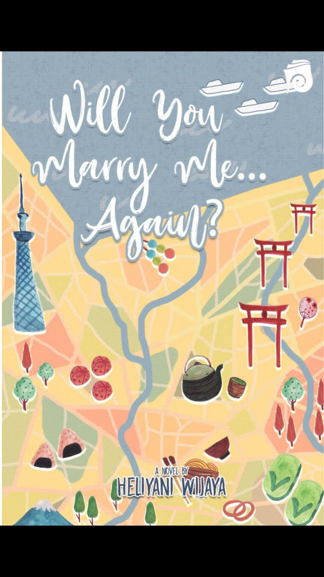 Will You Marry Me Again? by Heliyani Wijaya | Goodreads