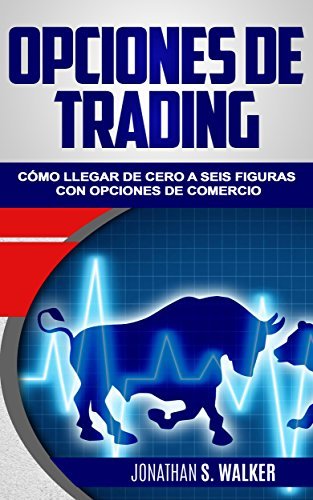 Opciones de trading: Options Trading in Libro en Español / Spanish Book ...