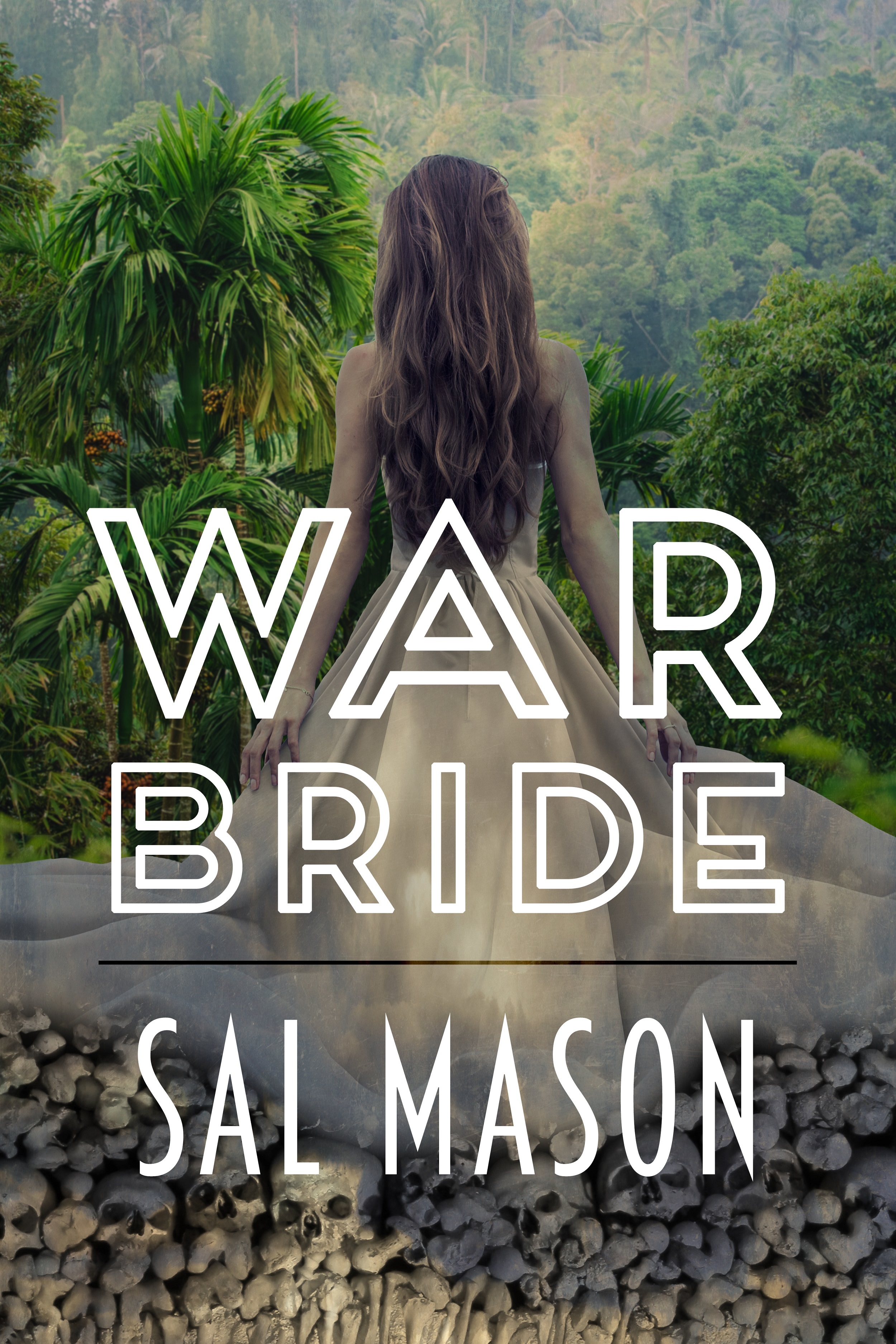 War Bride (War Bride Saga #1) by Sal Mason | Goodreads