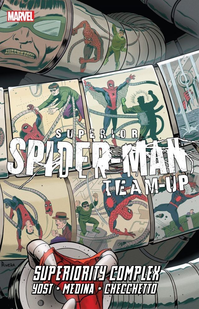 Superior Spider-Man Team-Up: Superiority Complex by Christopher Yost ...