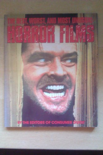 Horror Films: The Best, Worst and Most Unusual by Darrell W. Moore ...