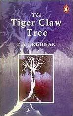 The tiger claw tree: A novel by P.A. Krishnan | Goodreads