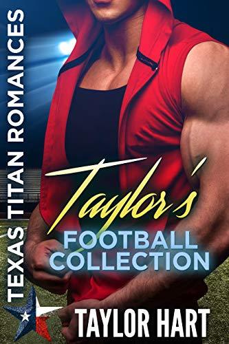 Taylor's Football Collection: Texas Titan Romances by Taylor Hart ...