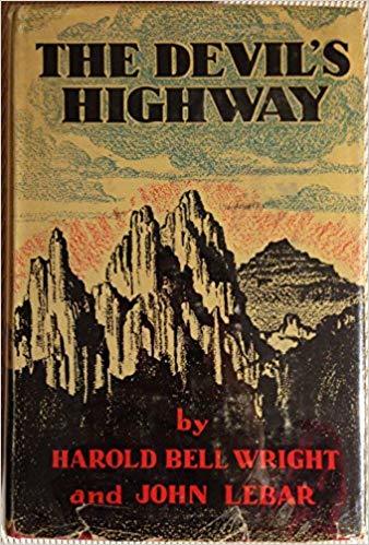The Devil's Highway by Harold Bell Wright | Goodreads