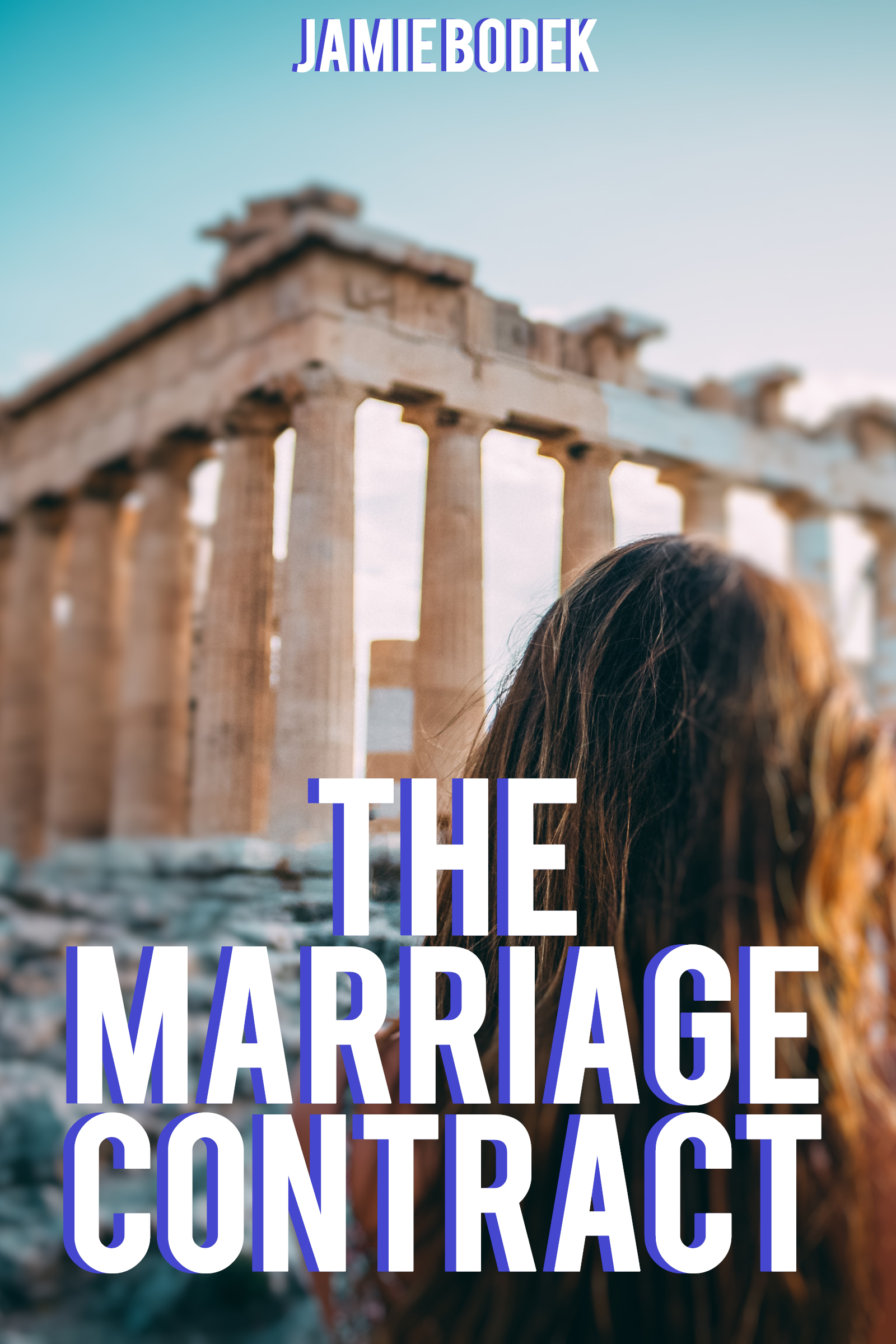 The Marriage Contract by Jamie Bodek | Goodreads