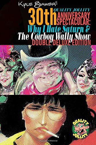 Why I Hate Saturn & The Cowboy Wally Show Double Deluxe Edition ...