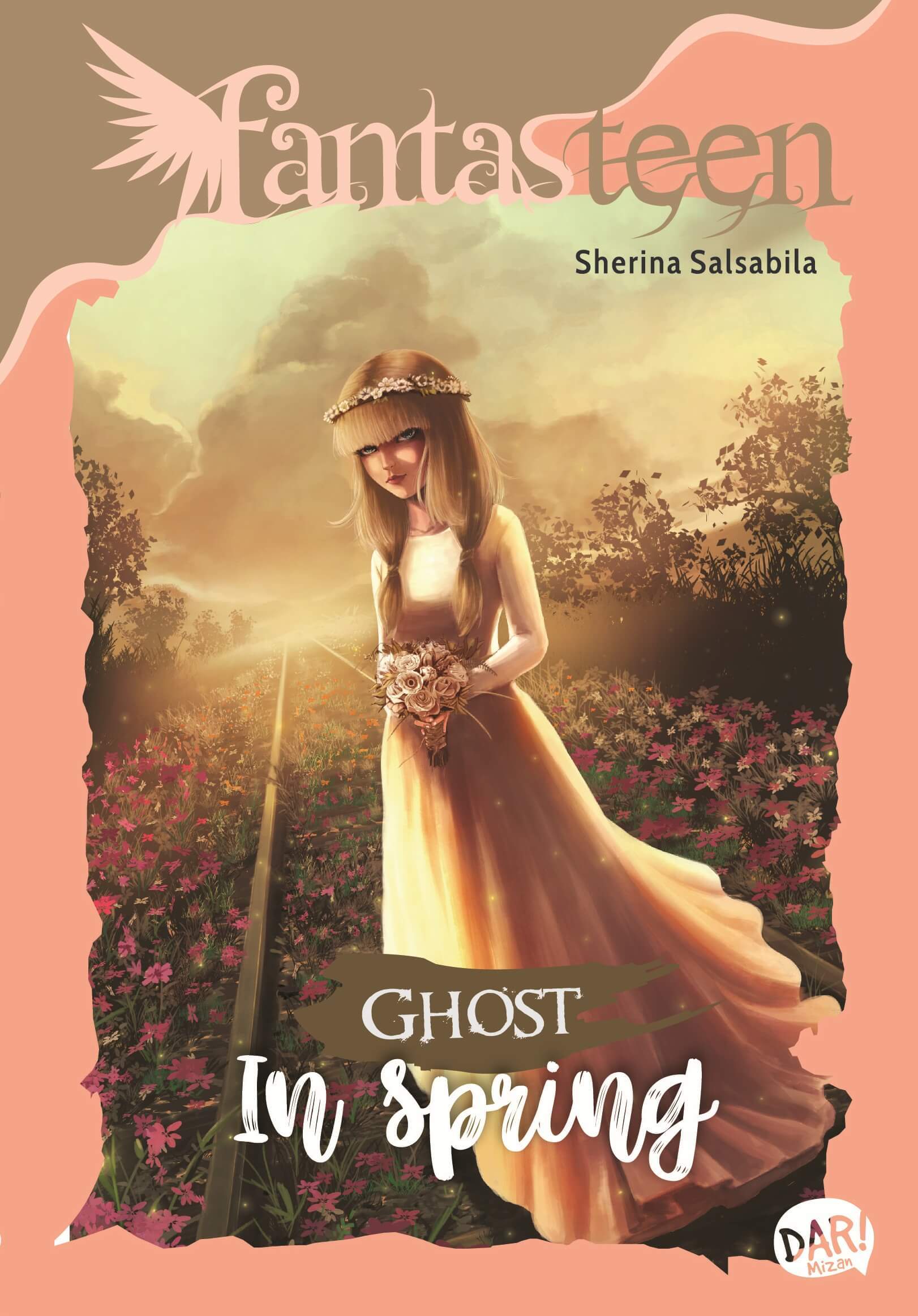 Fantasteen: Ghost In Spring by Sherina Salsabila | Goodreads