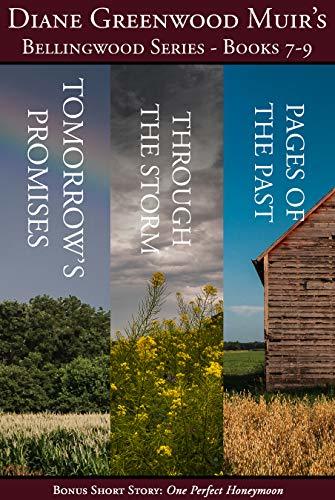 Bellingwood Boxed Set: Book 7-9 by Diane Greenwood Muir | Goodreads
