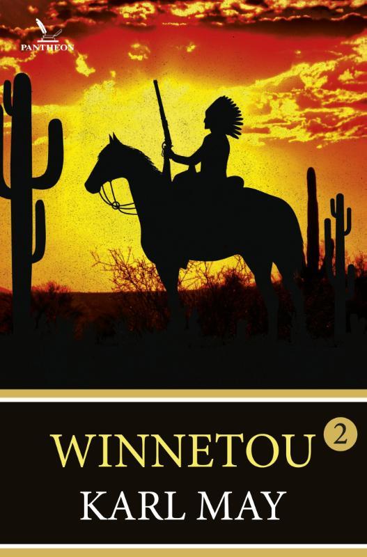 Winnetou 2 (Karl May, #2) by Karl May | Goodreads