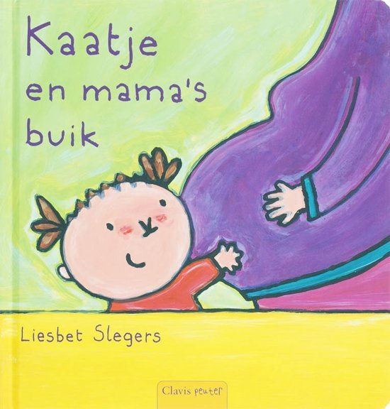 Kaatje en mama's buik (Kaatje & Karel) by Liesbet Slegers | Goodreads