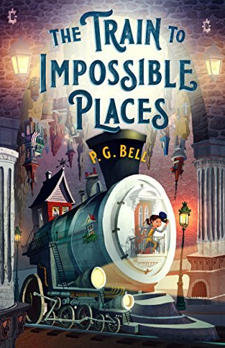 The Train to Impossible Places: A Cursed Delivery by P.G. Bell | Goodreads