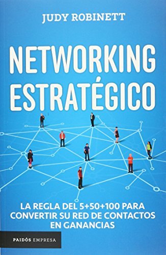 Networking estratégico by Judy Robinett | Goodreads