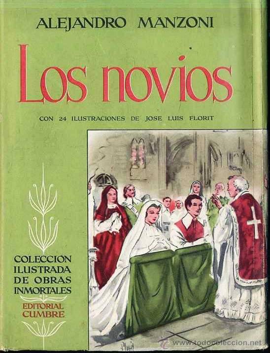 Los novios by Alessandro Manzoni | Goodreads
