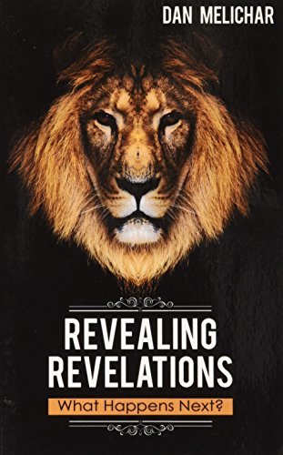Revealing Revelations: What Happens Next ? by Daniel Melichar | Goodreads