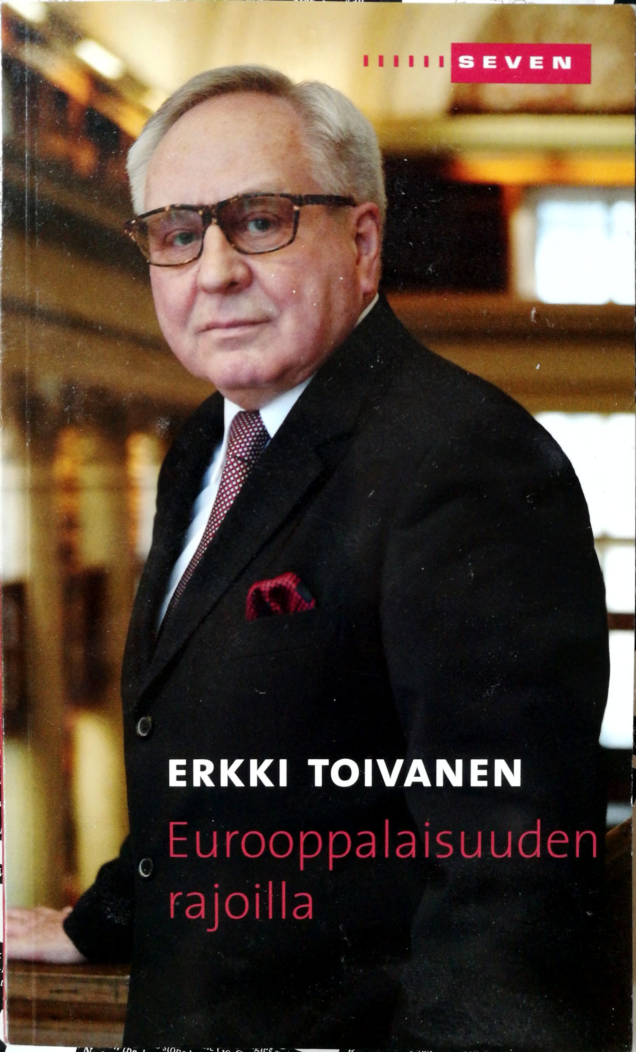 Eurooppalaisuuden rajoilla by Erkki Toivanen | Goodreads