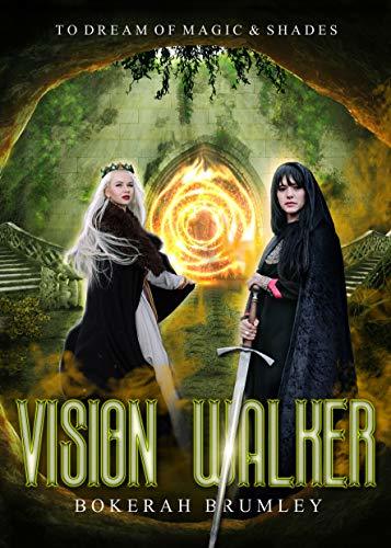 Vision Walker by Bokerah Brumley | Goodreads