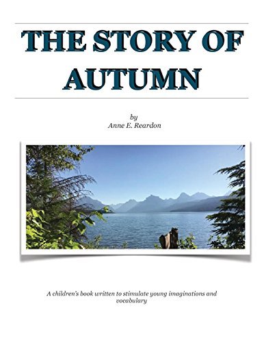 The Story of Autumn by Anne Edith Reardon | Goodreads