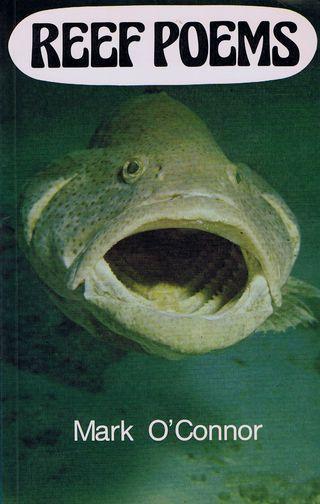 Reef Poems by Mark O'Connor | Goodreads