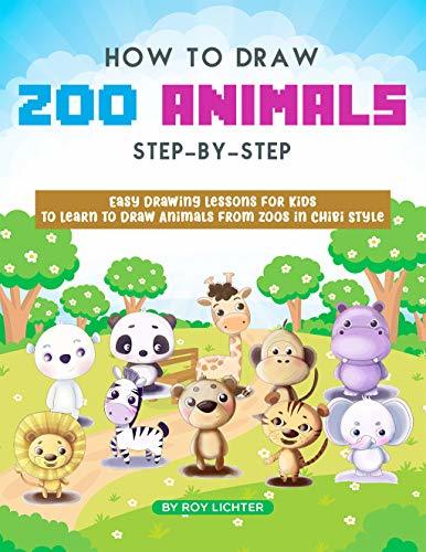 How to Draw Zoo Animals Step-by-Step: Easy Drawing Lessons for Kids to ...
