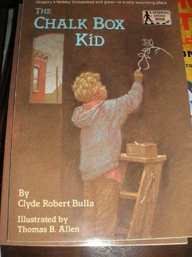 The Chalk Box Kid (A Stepping Stone Book) by Clyde Robert Bulla | Goodreads