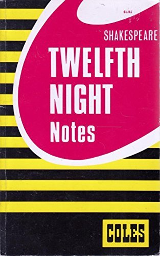 William Shakespeare's Twelfth Night (Coles Notes) by Coles Notes ...