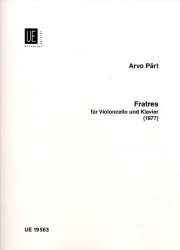 Pärt: Fratres (for cello & piano) by Arvo Pärt | Goodreads