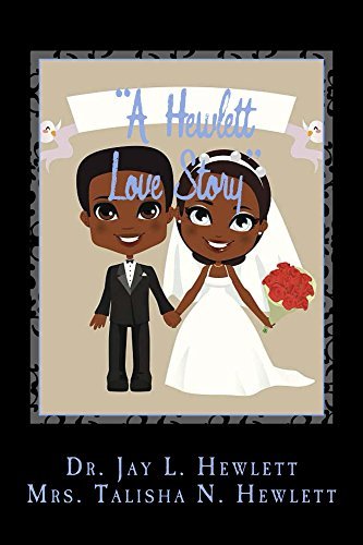 "A Hewlett Love Story" by Jay Hewlett | Goodreads