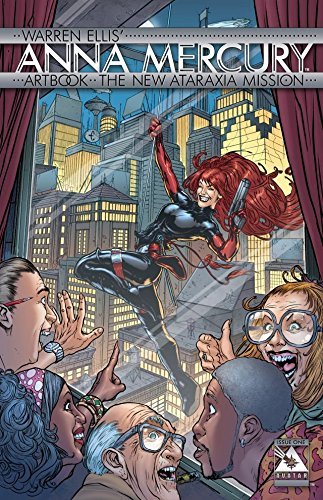 Anna Mercury Artbook: The New Ataraxia Mission by Warren Ellis | Goodreads