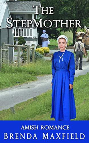 The Stepmother (Rebecca's Story Book 1) by Brenda Maxfield | Goodreads