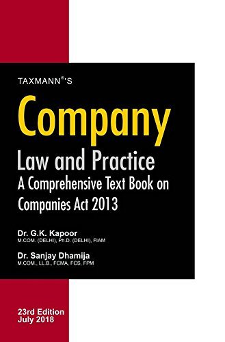 Company Law and Practice - A Comprehensive Text Book on Companies Act ...