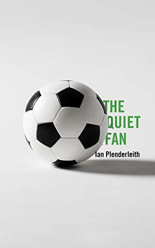The Quiet Fan by Ian Plenderleith | Goodreads