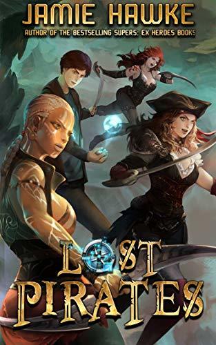 Lost Pirates (Lost Pirates #1) by Jamie Hawke | Goodreads