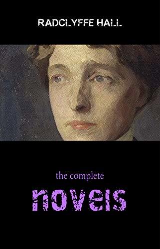 Radclyffe Hall: The Complete Novels by Radclyffe Hall | Goodreads