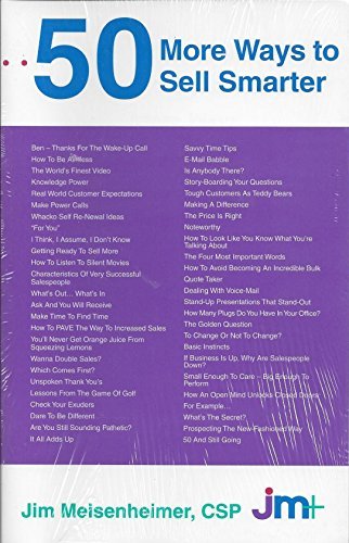 50 More Ways To Sell Smarter by Jim Meisenheimer | Goodreads