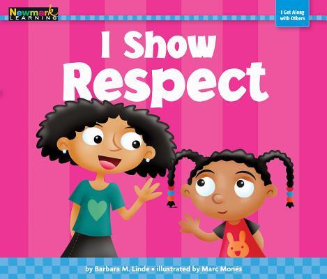 I Show Respect Lap Book (Myself) by Barbara M. Linde | Goodreads