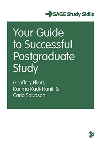 Your Guide to Successful Postgraduate Study by Geoffrey C Elliott ...