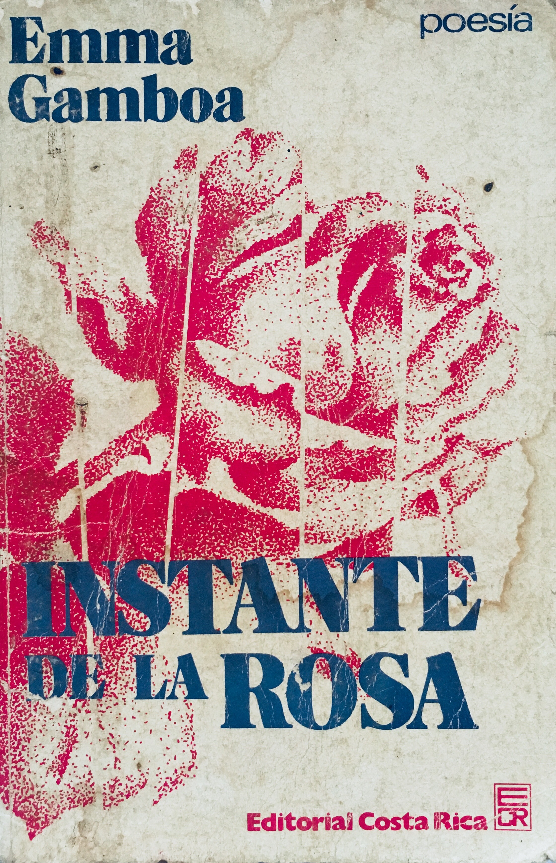 Instante de la rosa by Emma Gamboa | Goodreads