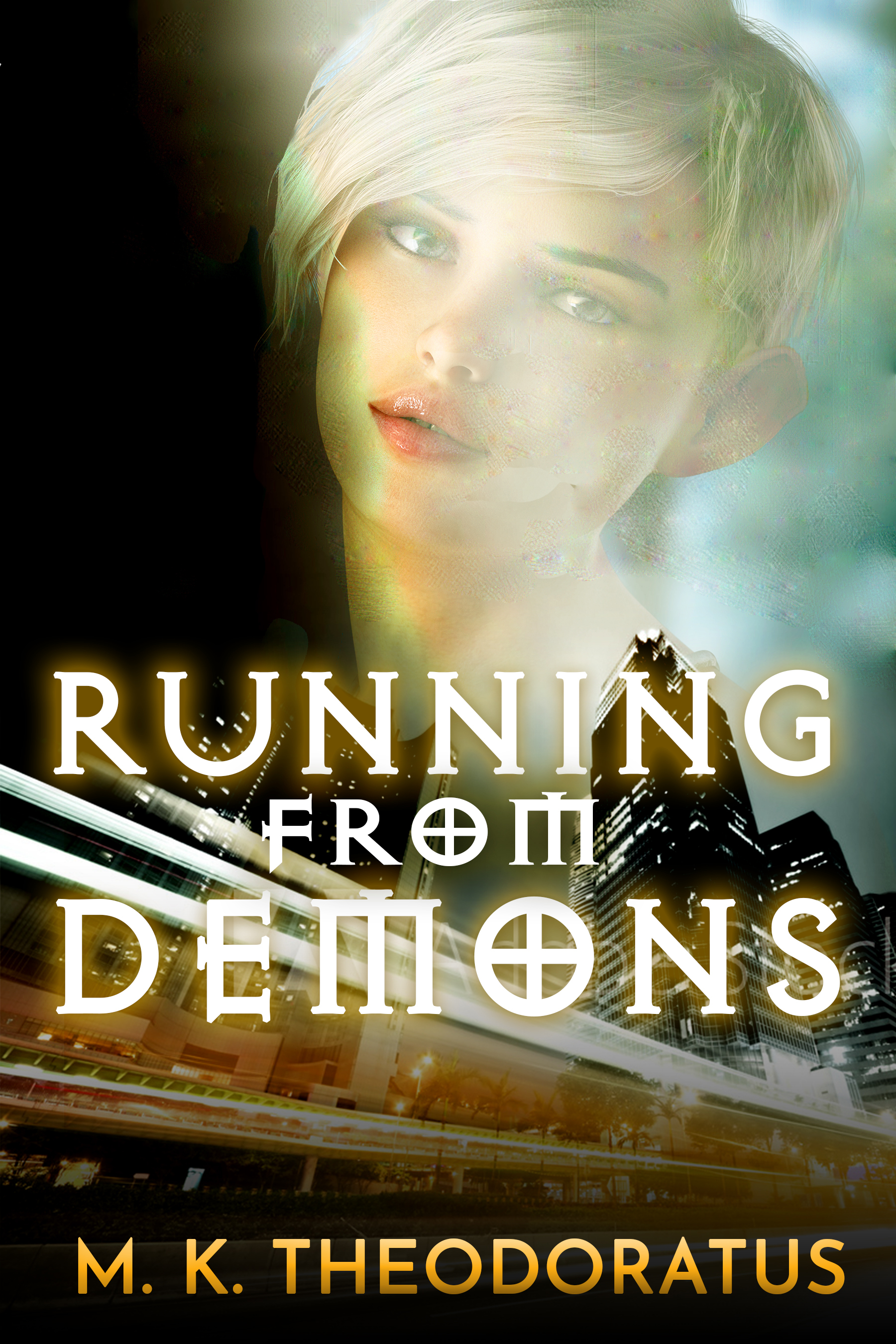 Running from Demons by M.K. Theodoratus | Goodreads