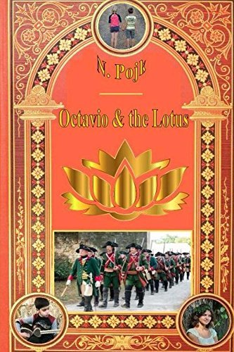 Octavio & the Lotus (Dougie & Petunia Book 1) by N. Pojk | Goodreads