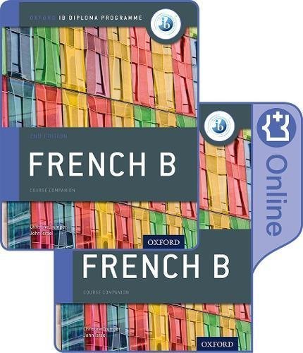 IB French B Course Book Pack: Oxford IB Diploma Programme by Christine ...