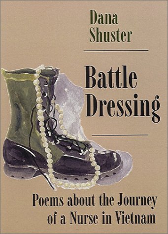 Battle Dressing by Dana Shuster | Goodreads