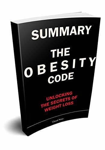 Summary: The Obesity Code: Unlocking the Secret Of Weight Loss by Cloud ...