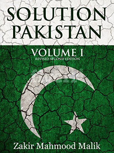 Solution Pakistan: Volume I, Revised Second Edition by Zakir | Goodreads
