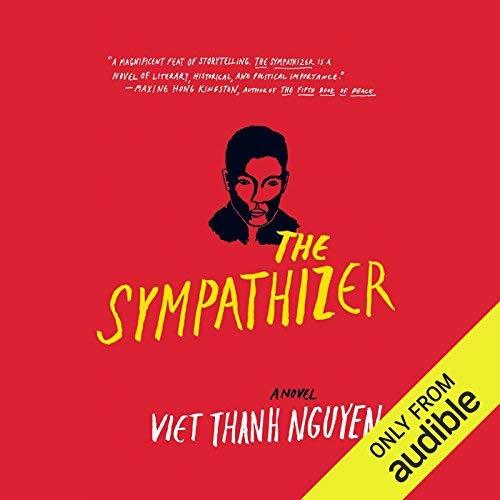 The Sympathizer by Viet Thanh Nguyen | Goodreads