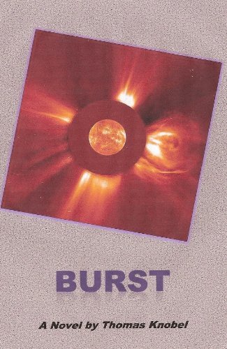 Burst by Thomas Knobel | Goodreads
