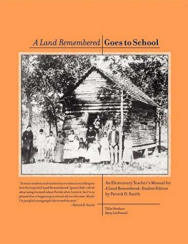 A Land Remembered Goes To School by Patrick D. Smith | Goodreads