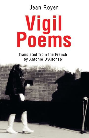 Vigil Poems (43) (Essential Translations Series) by Jean Royer | Goodreads