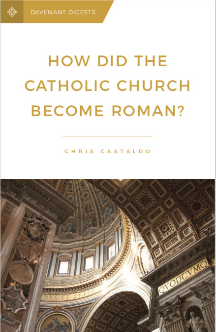 How Did the Catholic Church Become Roman? by Christopher A. Castaldo ...