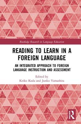 Reading to Learn in a Foreign Language: An Integrated Approach to ...