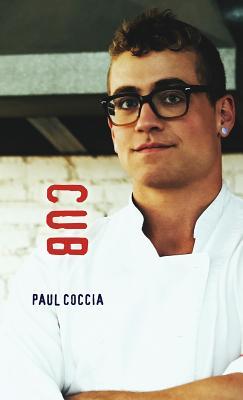 Cub by Paul Coccia | Goodreads